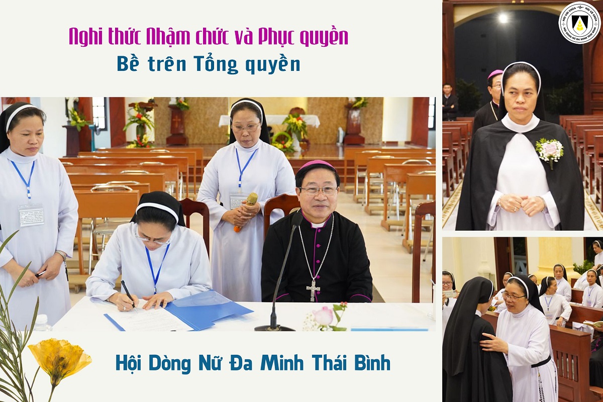 Hội Dòng nữ Đa Minh Thái Bình: Nghi thức Nhậm chức và Phục quyền Bề trên Tổng quyền nhiệm kỳ ...